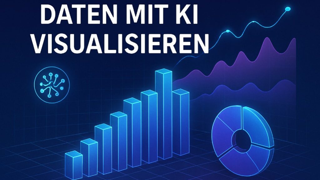Nachlese zum Webinar „Daten mit KI visualisieren“ – Mittelstand-Digital ...